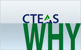 Why CTEAS?